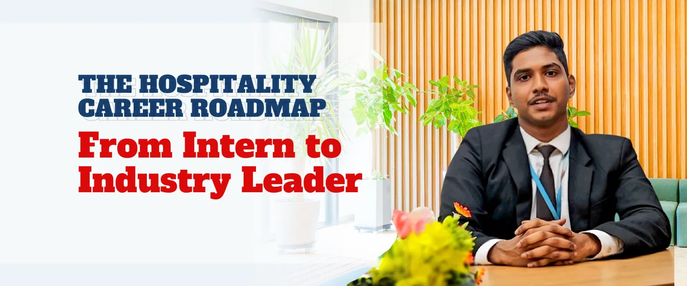 Hospitality Career Path: From Entry-Level to Hotel Manager | Chennais ...