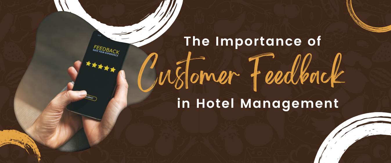 Importance of Customer Feedback in hotel management | chennais Amirta